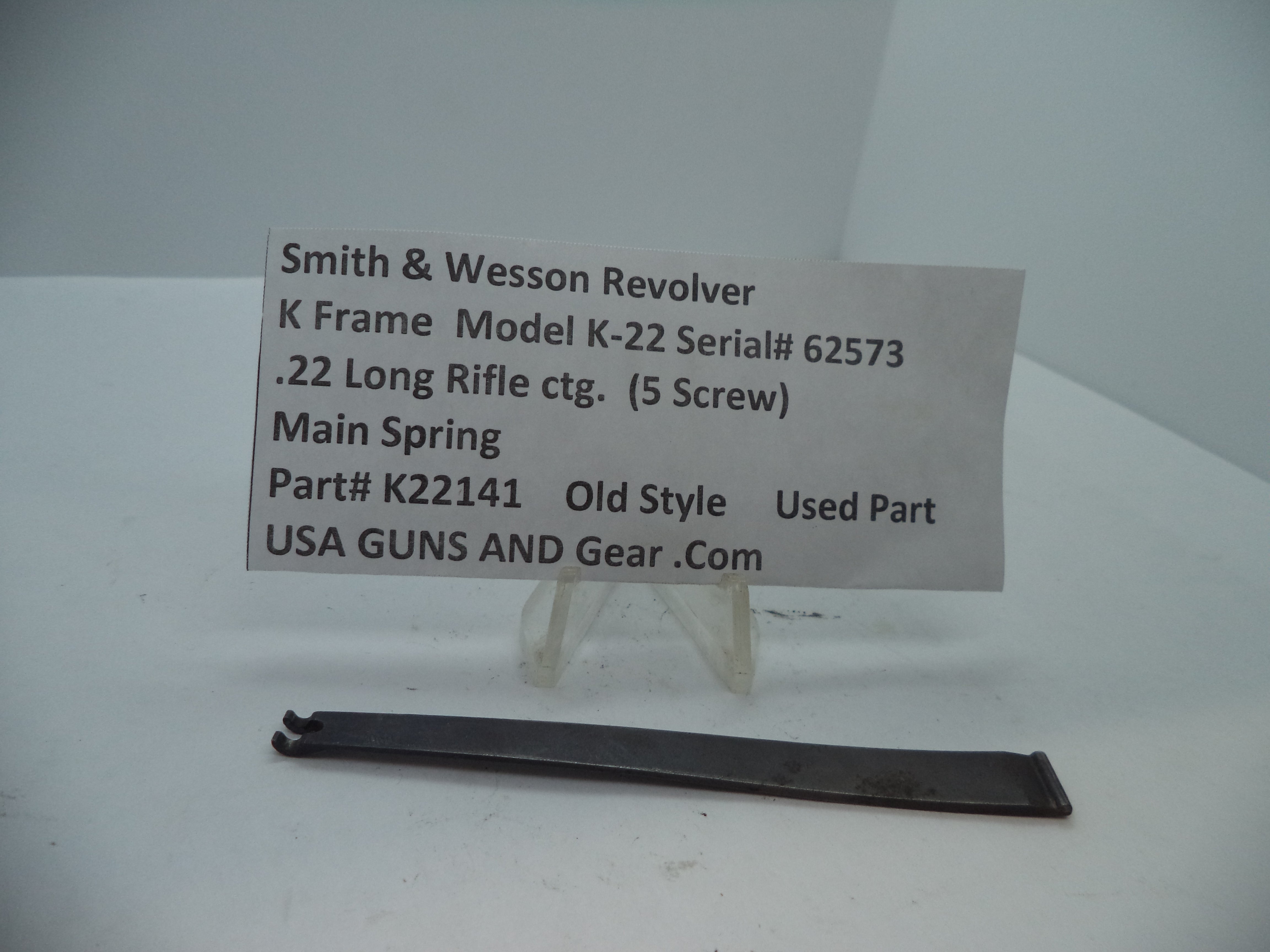 K22141 S&W K Model K-22 Main Spring .22 Long Rifle ctg (5 Screw) Used ...